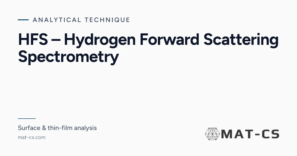 HFS – Hydrogen Forward Scattering Spectrometry | Materials ...